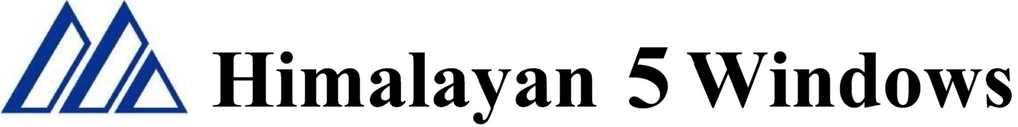 Himalayan 5 Windows | Himalayan 5 Windows
